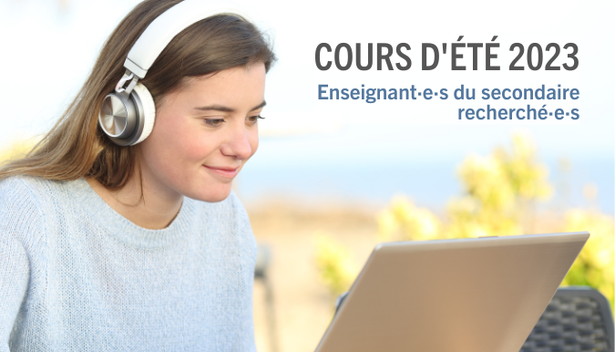 Cours d’été 2023 : Enseignant-e-s du secondaire recherché-e-s | Centre de services scolaire des ...